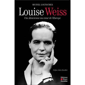 Louise Weiss : l’Europe, le féminisme et le journalisme | Strasbourg Europe